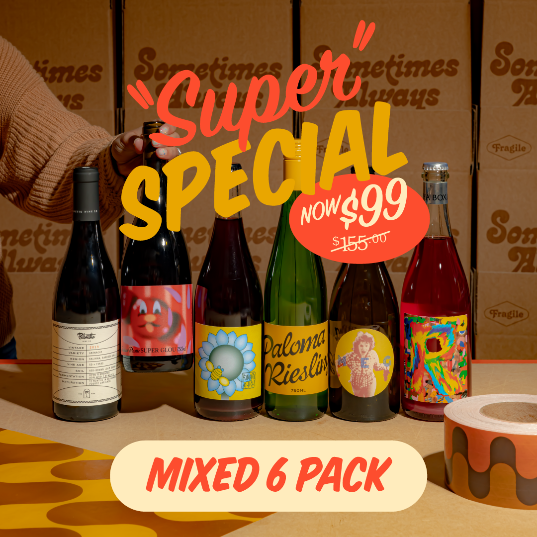 Super Special $99 Mixed 6-Pack – Sometimes Always